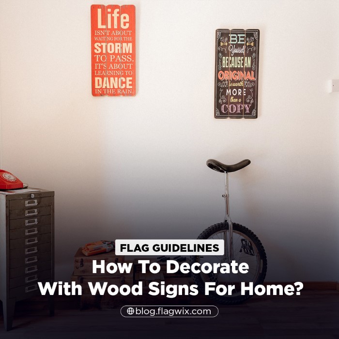 How To Decorate With Wood Signs For Home - Home Sign | Flagwix.com