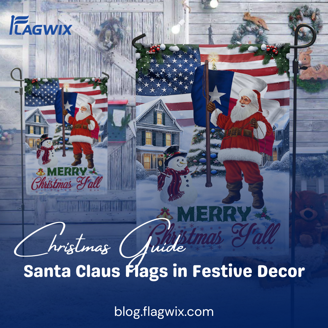 Santa Claus Flags in Festive Decor - blog.flagwix.com